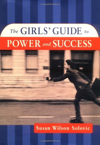 THE GIRLS' GUIDE TO POWER AND SUCCESS – Vanguard Books