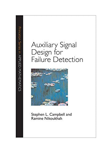 AUXILIARY SIGNAL DESIGN FOR FAILURE DETECTION – Vanguard Books
