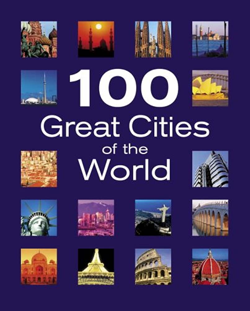 100 GREAT CITIES OF THE WORLD – Vanguard Books