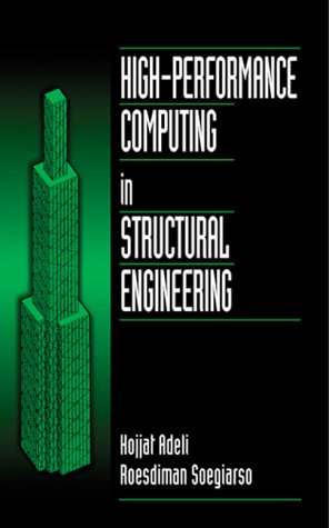 HIGH-PERFORMANCE COMPUTING IN STRUCTURAL ENGINEERING – Vanguard Books