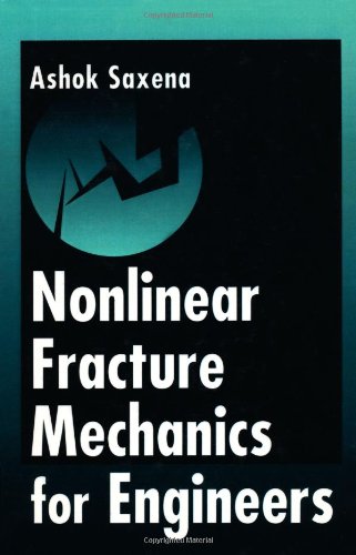 NONLINEAR FRACTURE MECHANICS FOR ENGINEERS – Vanguard Books