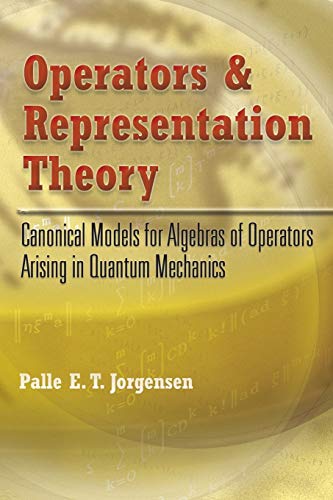 OPERATORS & REPRESENTATION THEORY – Vanguard Books