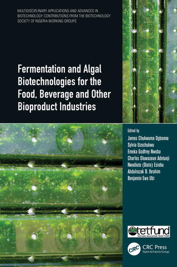 FERMENTATION AND ALGAL BIOTECHNOLOGIES FOR THE FOOD, BEVERAGE AND OTHE ...