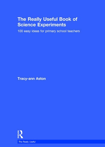 THE REALLY USEFUL BOOK OF SCIENCE EXPERIMENTS – Vanguard Books
