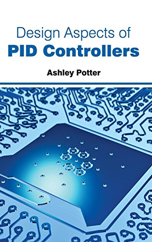 DESIGN ASPECTS OF PID CONTROLLERS – Vanguard Books