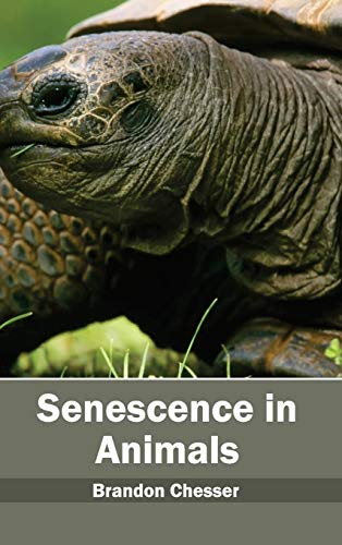 SENESCENCE IN ANIMALS – Vanguard Books