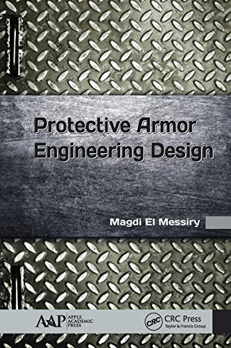 PROTECTIVE ARMOR ENGINEERING DESIGN – Vanguard Books